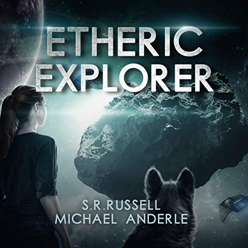 Amazon.com: Etheric Explorer (Audible Audio Edition): S. R. Russell ...
