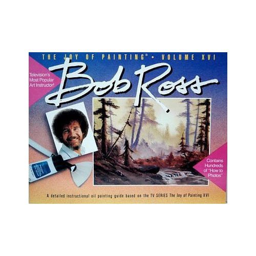 Bob Ross: Joy of Painting Volume 16: Bob Ross: Amazon.com: Books