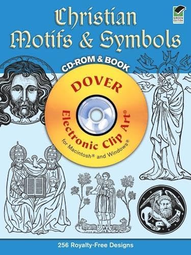 Christian Motifs and Symbols CD-ROM and Book (Dover Electronic Clip Art ...