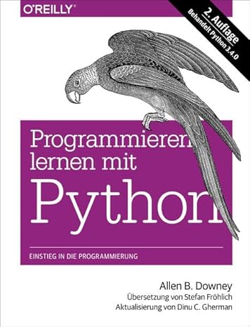 Programmieren lernen mit Python : B. Downey, Allen: Amazon.de: Bücher