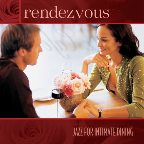Play Rendezvous - Jazz for Intimate Dining by Glendon Smith on Amazon Music