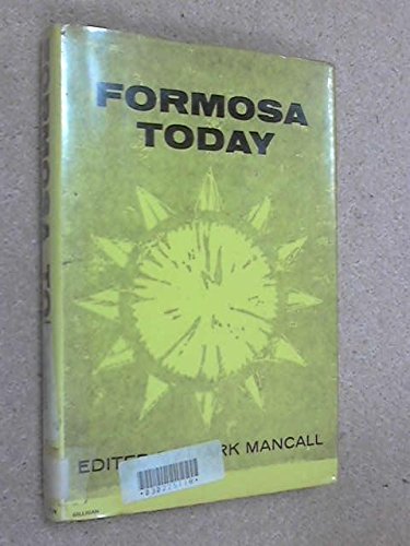 Formosa today.: Mark Mancall: Amazon.com: Books