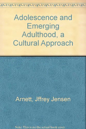 Adolescence And Emerging Adulthood A Cultural Approach: 9780130894441 ...