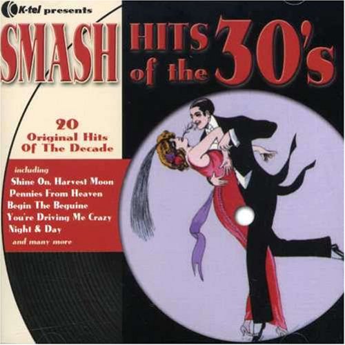 Amazon.com: Smash Hits of the 30's: CDs & Vinyl