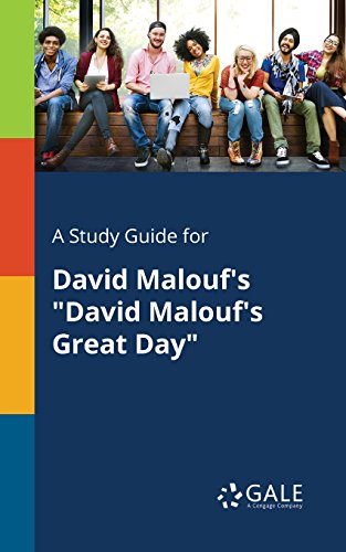Amazon.com: A Study Guide for David Malouf's "David Malouf's Great Day ...