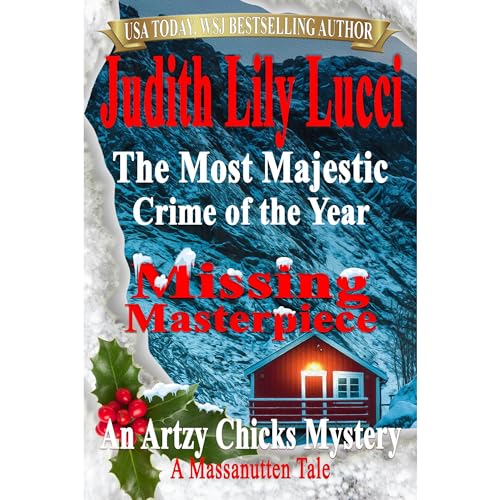 Amazon.com: The Most Majestic Crime of the Year: Missing Masterpiece: A ...