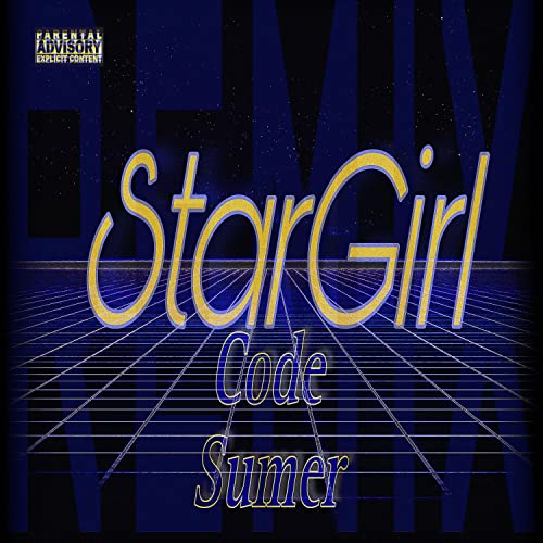 Amazon.co.jp: StarGirl (Code Sumer) [Explicit] : JOHNNY SUMERS: Digital ...