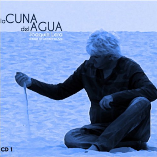 Play La Cuna del Agua (Volumen I) by Joaquín Lera on Amazon Music