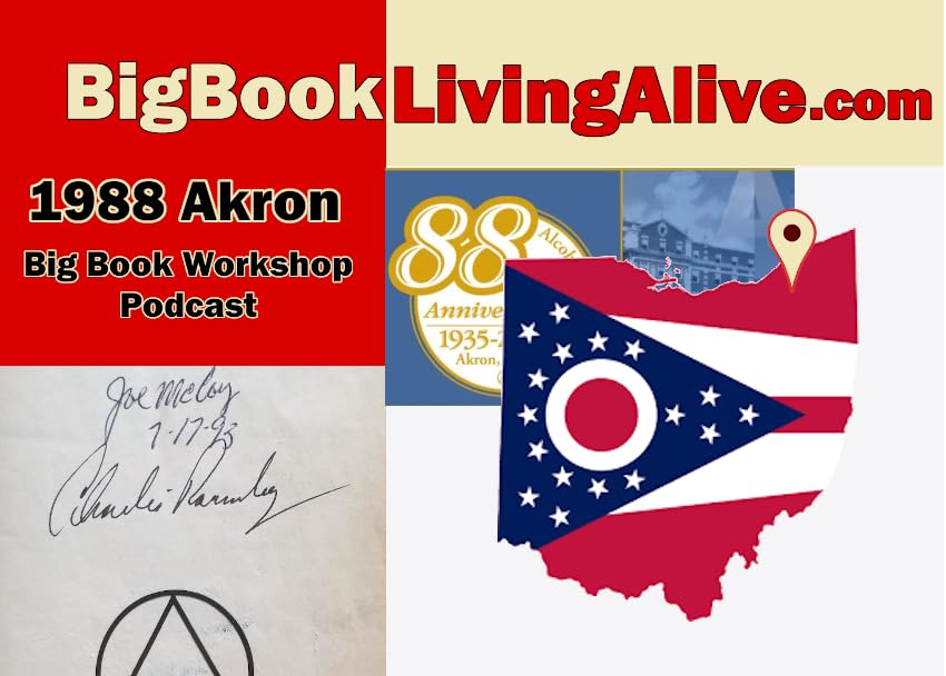 Amazon.com: 1988 Akron Oh Big Book Workshop with Joe & Charlie : Brad ...