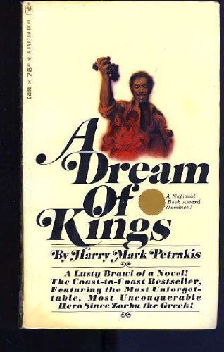 A Dream of Kings: Petrakis, Harry Mark: 9780312043063: Amazon.com: Books