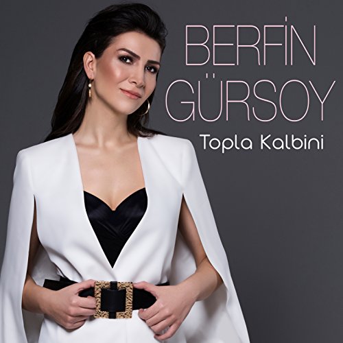 Topla Kalbini by Berfin Gürsoy on Amazon Music - Amazon.com