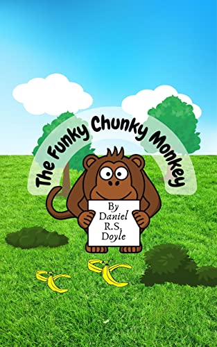 The Funky Chunky Monkey: Children's Read Along Monkey Book, Early ...