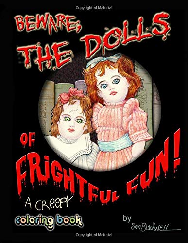 Beware; The Dolls of Frightful Fun! (Fears and Phobias Adult Coloring ...