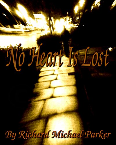 No Heart Is Lost eBook : Parker, Richard Michael, Van Dam, Inge: Amazon ...