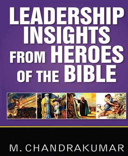 LEADERSHIP INSIGHTS FROM HEROES OF THE BIBLE - Kindle edition by ...