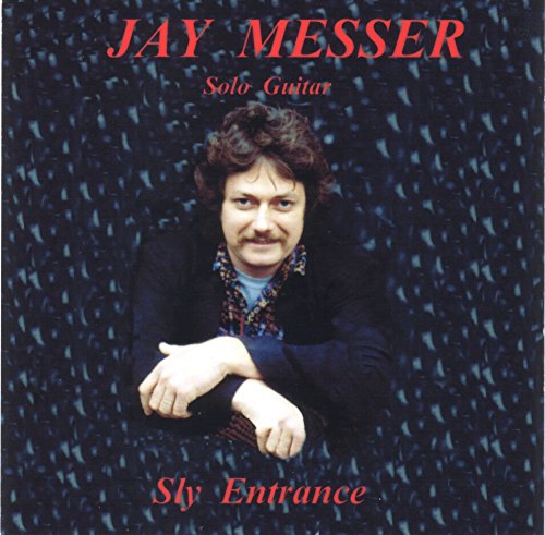 Jay Messer - Sly Entrance - Amazon.com Music