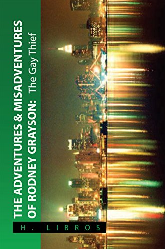 Amazon.com: The Adventures & Misadventures of Rodney Grayson: the Gay ...