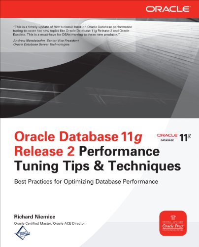 Amazon.com: Oracle Database 11g Release 2 Performance Tuning Tips & Techniques (Oracle Press ...