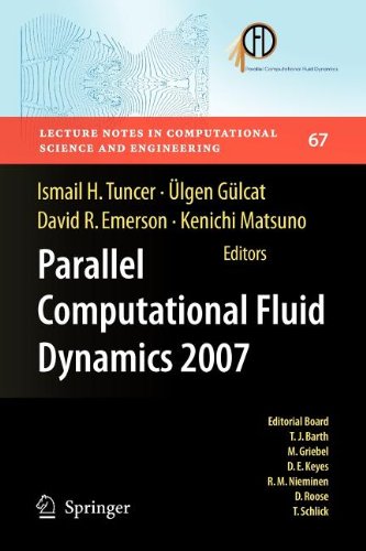Parallel Computational Fluid Dynamics 2007 : Ismail H. Tuncer, David R. Emerson, Lgen G. Lcat ...