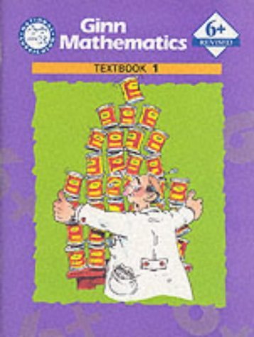 National Curriculum Ginn Mathematics 6+: Textbook 1 (National ...
