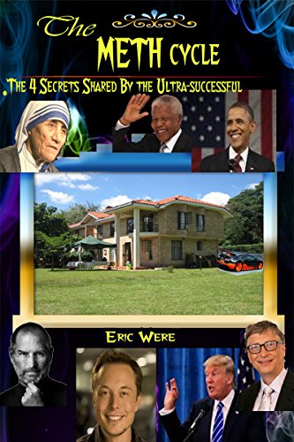 The METH Cycle: The 4 Secrets Shared by the Ultra-successful. eBook ...
