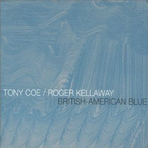 Amazon.com: British-American Blue : Tony Coe & Roger Kellaway: Digital ...