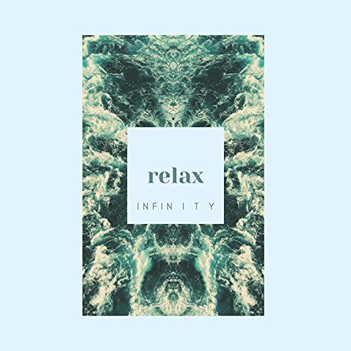 Play Relax by Infinity on Amazon Music