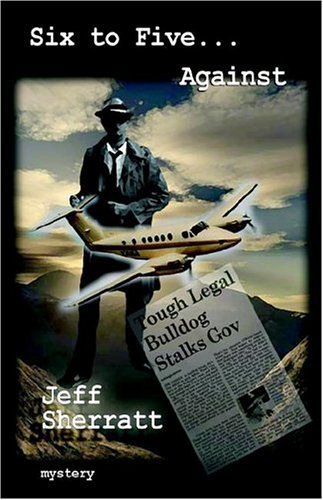 Six to Five Against: Sherratt, Jeff: 9780975272107: Amazon.com: Books