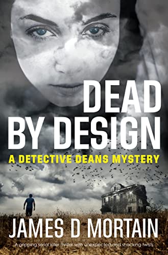 Dead By Design: A gripping serial killer thriller with unexpected ...