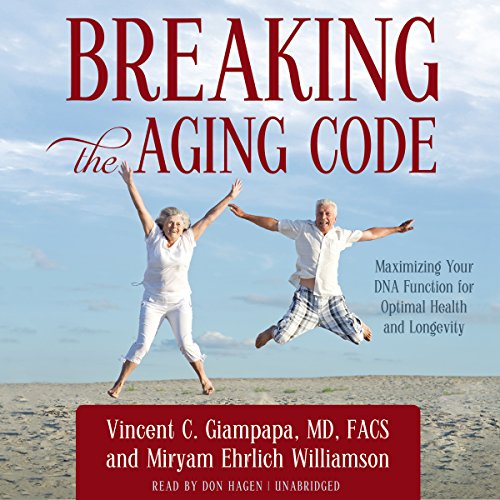 Breaking the Aging Code: Maximizing Your DNA Function for Optimal ...