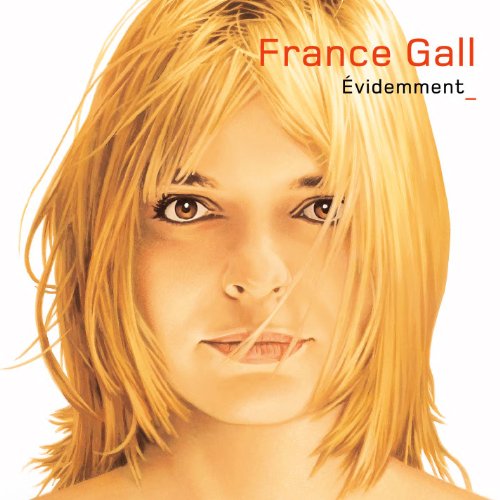 Écouter Évidemment (Version Deluxe) de France Gall sur Amazon Music
