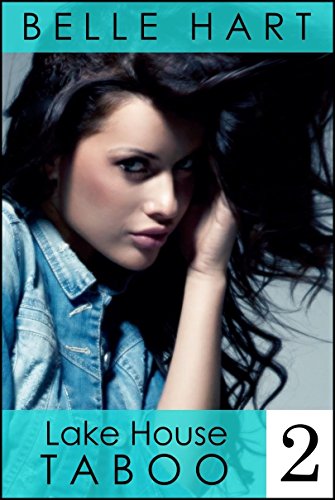 Lake House Taboo 2 - Kindle edition by Hart, Belle. Literature ...