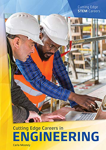 Cutting Edge Careers in Engineering (Cutting Edge STEM Careers ...