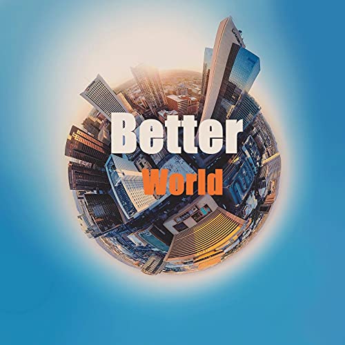 Better World de The Better World en Amazon Music Unlimited