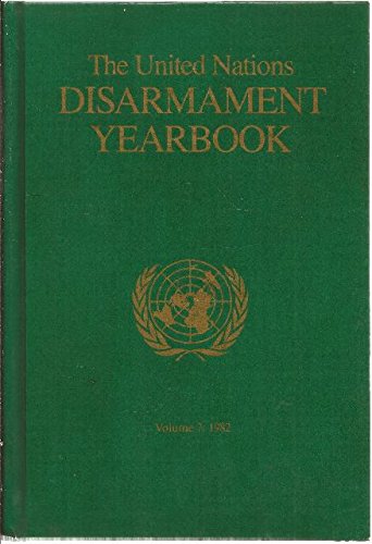 United Nations Disarmament Yearbook: United Nations. Office for ...