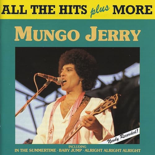 Play All The Hits Plus More by Mungo Jerry on Amazon Music