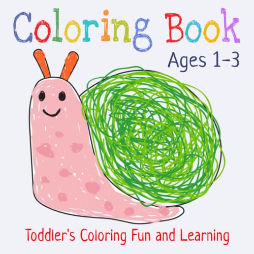 Snapklik.com : My First Coloring Book For Kids Ages 1-3: Simple Toddler ...