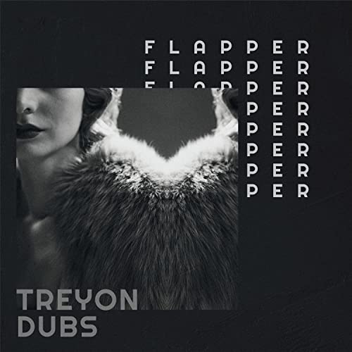 Écouter Flapper par Treyon Dubs sur Amazon Music Unlimited