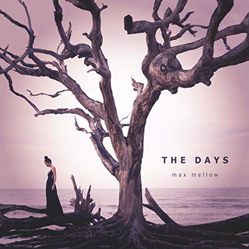 The Days by Max Mellow on Amazon Music - Amazon.com