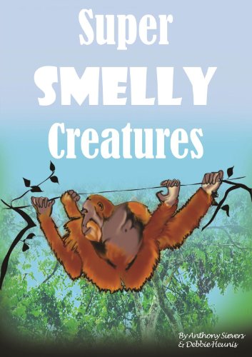 Amazon | Super Smelly Creatures (Remarkable Animals Book 5) (English ...