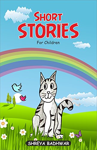 Short Stories for Children 1 - Kindle edition by Badhwar, Shreya ...