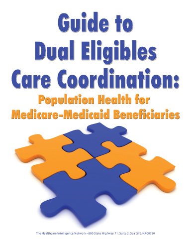 Guide to Dual Eligibles Care Coordination : Compilation: Amazon.co.uk ...