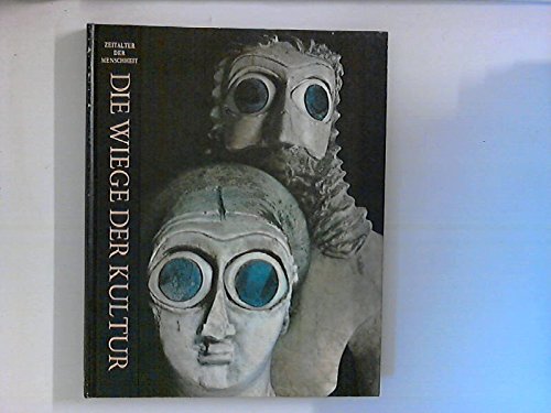 Die Wiege der Kultur : Kramer, Samuel Noah ; Kuschel, Holle: Amazon.de ...