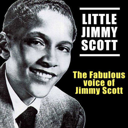 Play The Fabulous Voice of Jimmy Scott by Jimmy Scott on Amazon Music