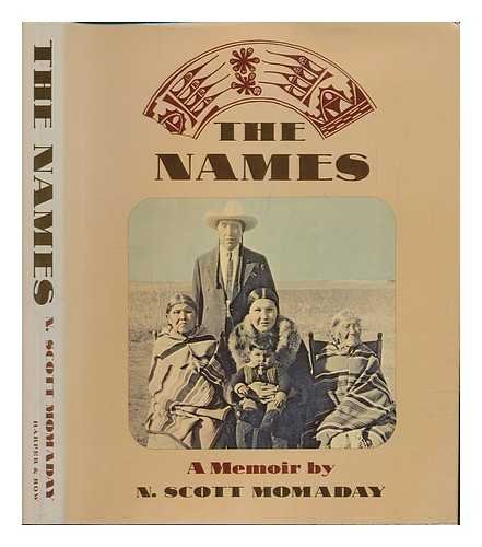 The Names: A Memoir: Momaday, N. Scott: 9780060129811: Amazon.com: Books