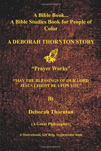 Bible Book for People of Color: A Deborah Thornton Story: Thornton ...