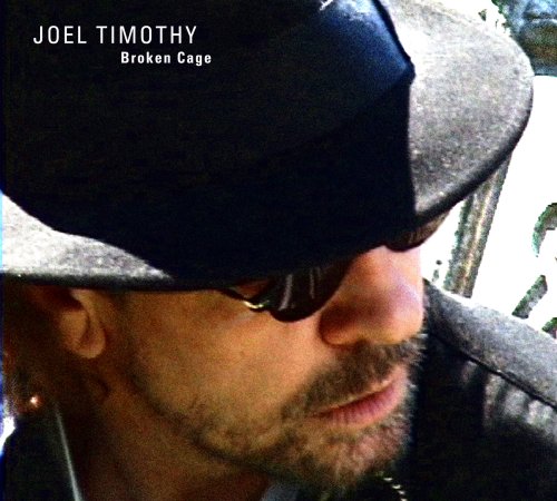 Joel Timothy - Broken Cage - Amazon.com Music