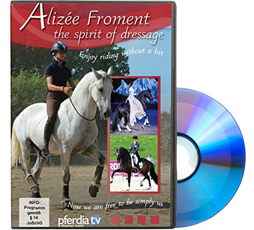Alizée Froment - the spirit of dressage: Amazon.de: DVD & Blu-ray