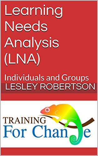 Amazon.com: Learning Needs Analysis (LNA): Individuals and Groups (Train the Trainer Book 1 ...