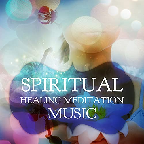 Spiritual Healing Meditation Music - Relaxing, Massage, Yoga Music von ...